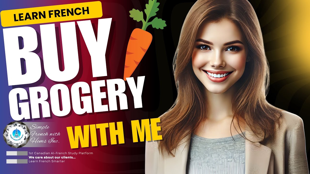 TEF and DELF Grocery Shopping Made Easy | Fun French A1 Conversation ...