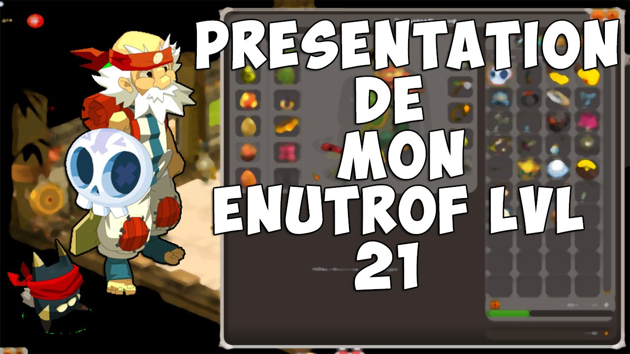 DOFUS - PRESENTATION DE MON ENUTROF PVP LVL 21 ! - YouTube