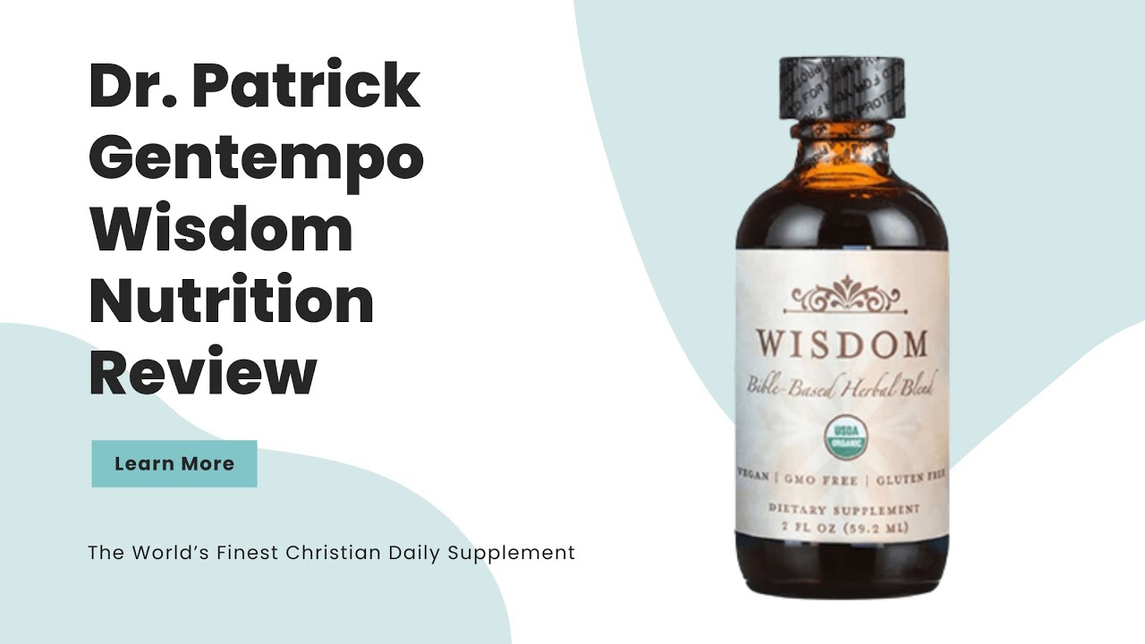 Dr. Patrick Gentempo Wisdom Nutrition Review - Wisdom Christian ...