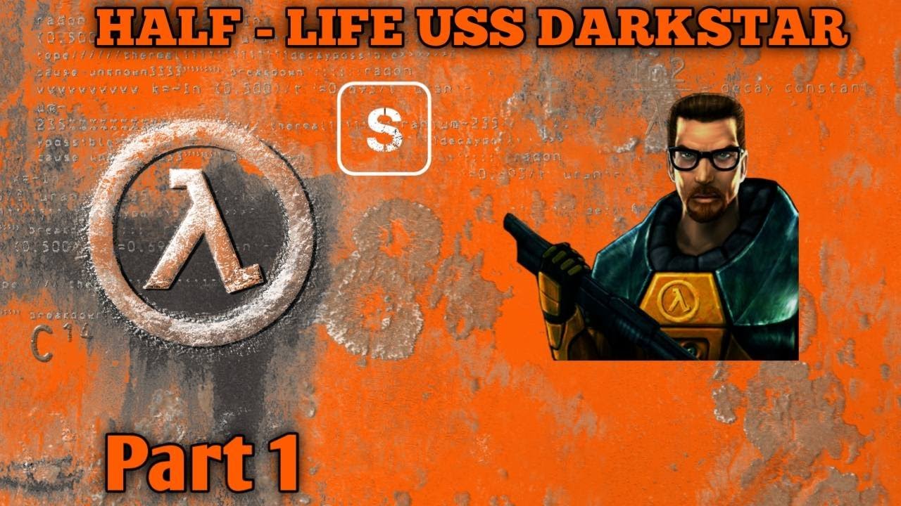 Half-Life: USS Darkstar Full Mod Gameplay Walkthrough Part 1 - YouTube