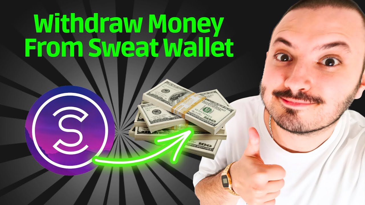 How To Withdraw Money From Sweat Wallet (2024) - YouTube