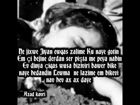 Kürtçe Damar Sözler (¢) Azad kavri kürtçe sözler Helbeste kurdi