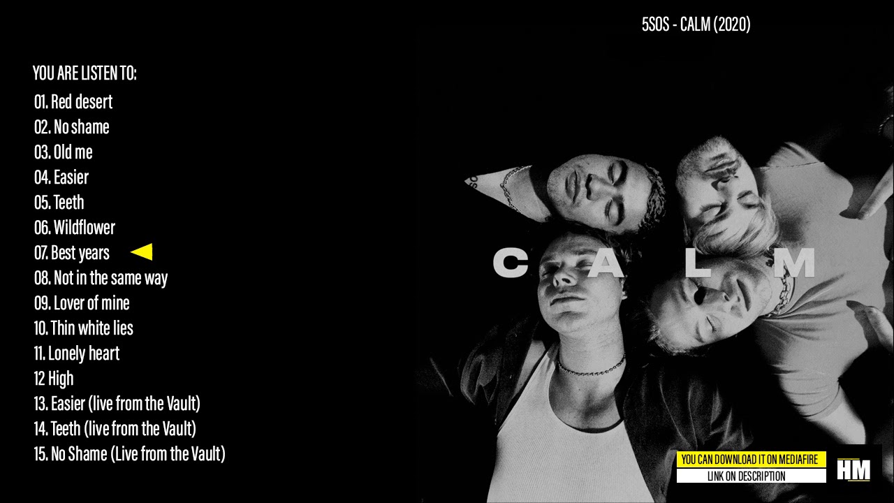 5SOS - Best Years (Calm 2020) - YouTube Music