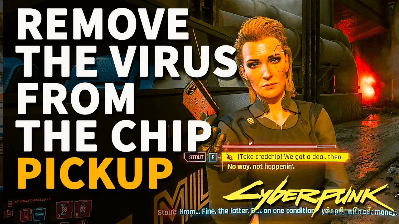 Cyberpunk 2077 remove virus from chip