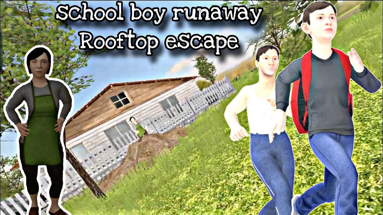 School Boy Runaway Act 1 - Escape || School Boy Story Game || School ...
