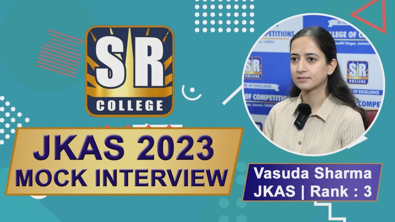 VASUDHA SHARMA RANK-3 JKAS TOPPER 2023 / MOCK INTERVIEW /OUR PROUD ...