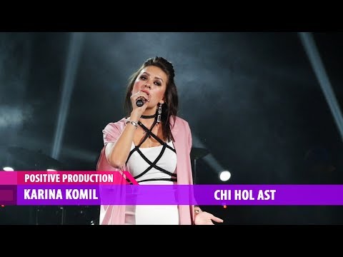 Karina Komil - Chi hol ast