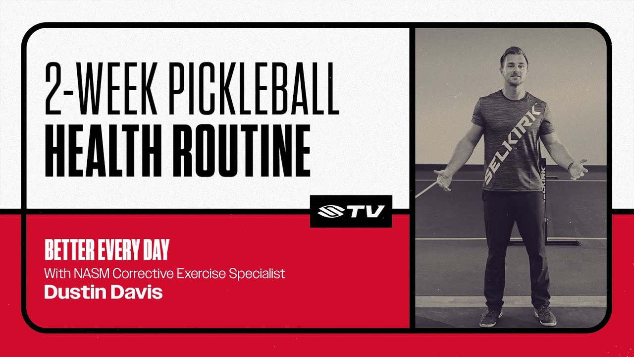 Introducing the 2 Week Health Routine with Pickleball Trainer Dustin ...