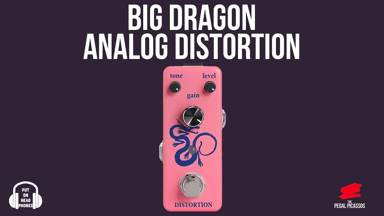 BIG DRAGON DISTORTION #analog #distortion #dragon - YouTube