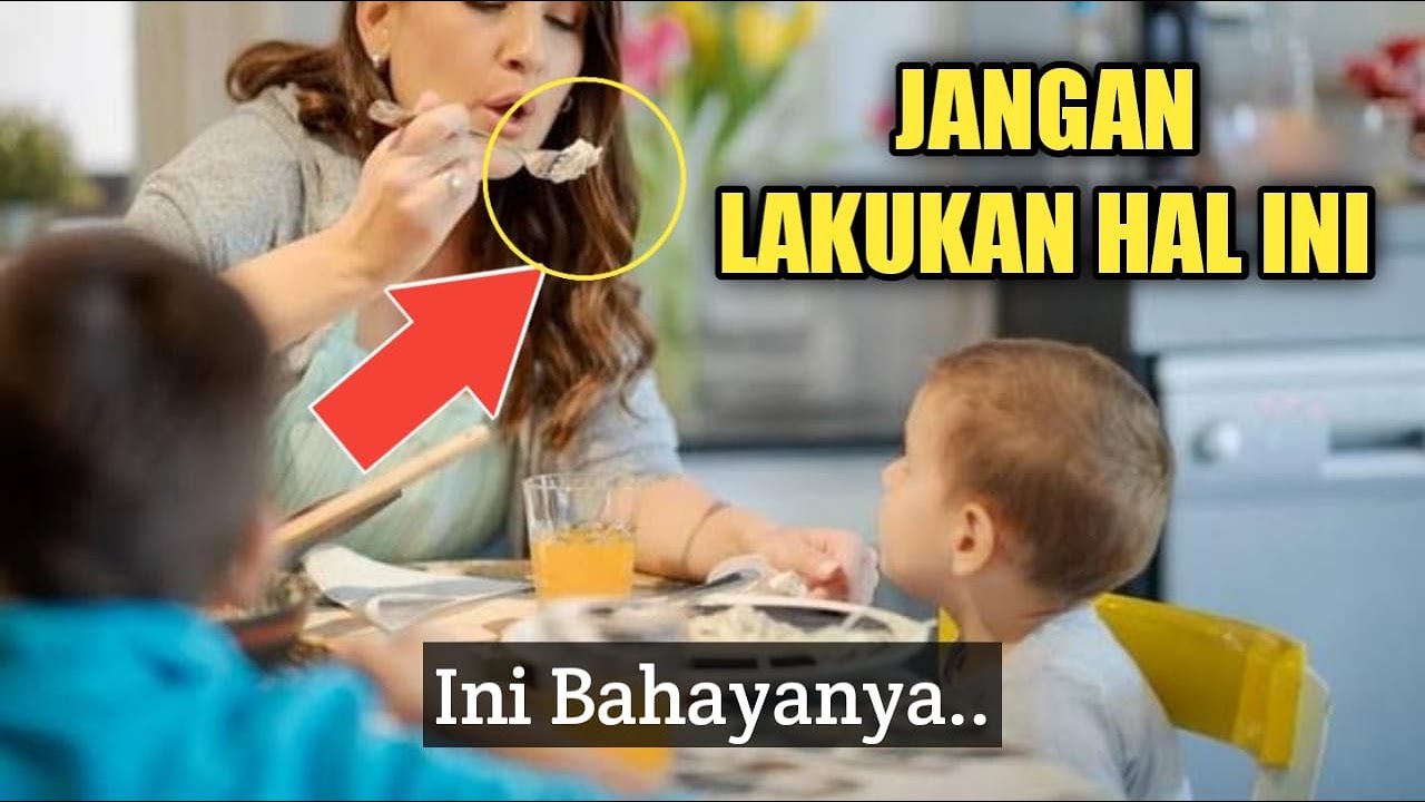 Bahaya Meniup Makanan Panas saat Menyuapi Anak - YouTube