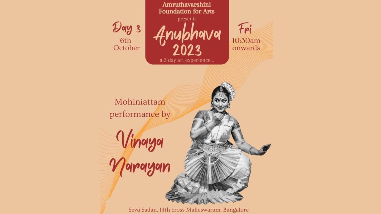 Day 3- Anubhava- The Amruthavarshini Experience 2023 | Mohiniyattam ...