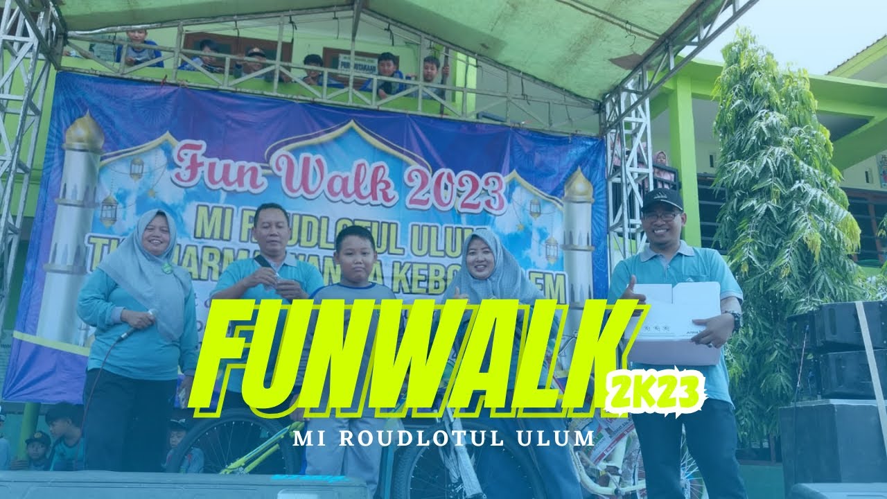 FUNWALK 2023 | MI Roudlotul Ulum - YouTube