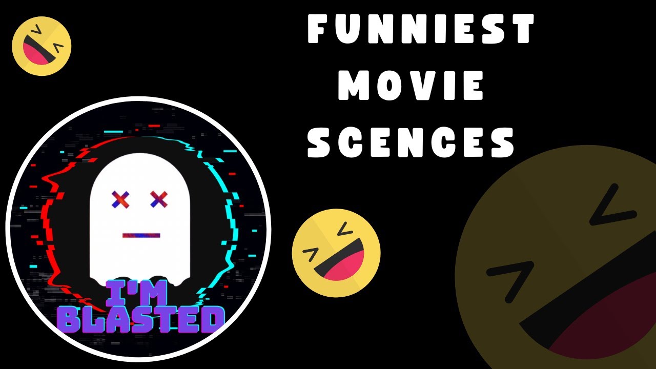 Funniest Movie Scenes Comedies In Movies I m Blasted YouTube funniest-movie-scenes-comedies-in-movies-i-m-blasted-youtube
