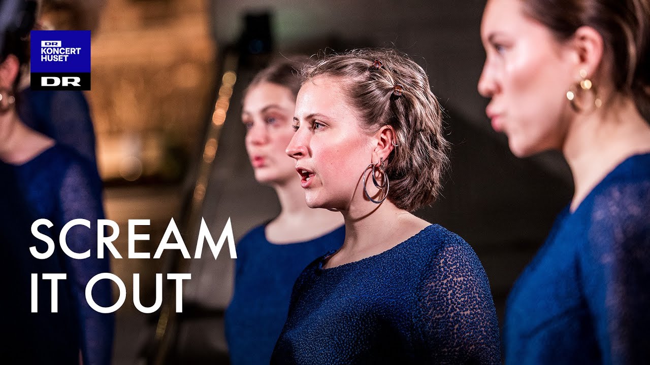 Scream it out // DR Pigekoret (LIVE) - YouTube