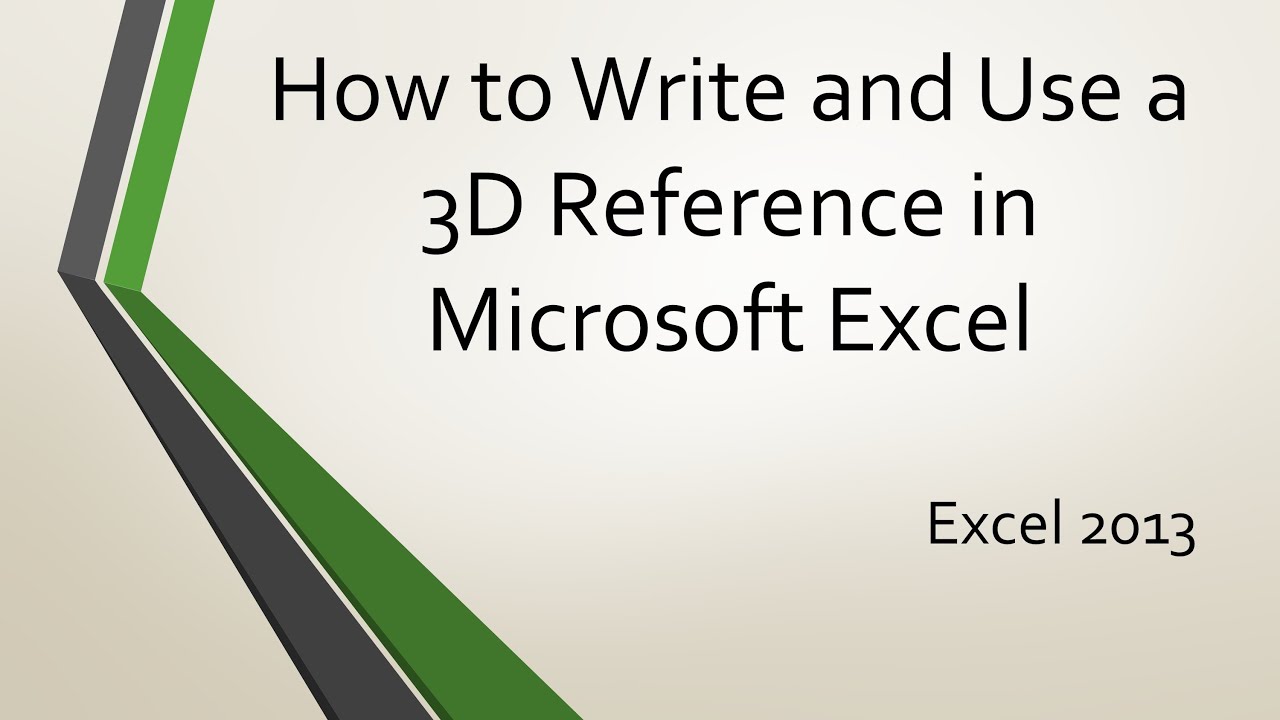 How To Write And Use A 3D Reference In Microsoft Excel Quick Tutorial how-to-write-and-use-a-3d-reference-in-microsoft-excel-quick-tutorial