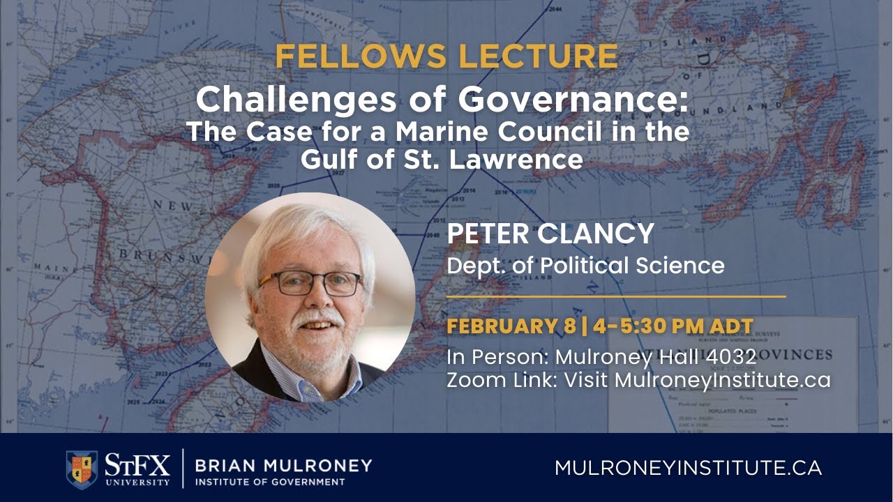 Fellows Lecture: Challenges of Governance - Peter Clancy | #MulroneyInstitute - YouTube