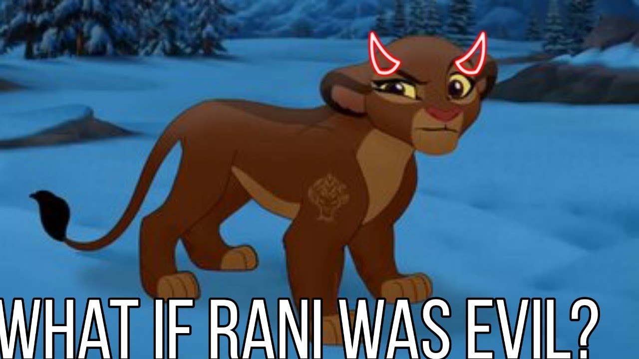 What if Rani was evil? | TLG crossover/AU | FULI/KION WARNING - YouTube