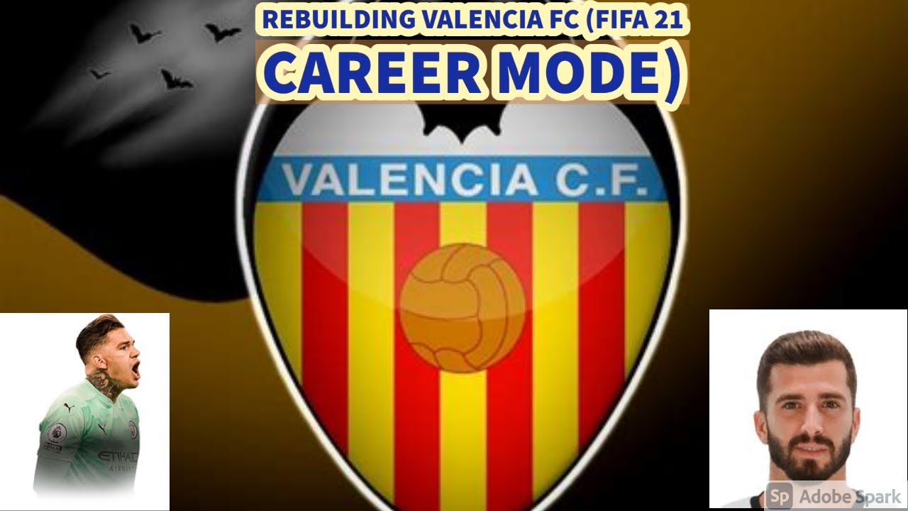 Rebuilding Valencia FC- FIFA 21 Career Mode - YouTube