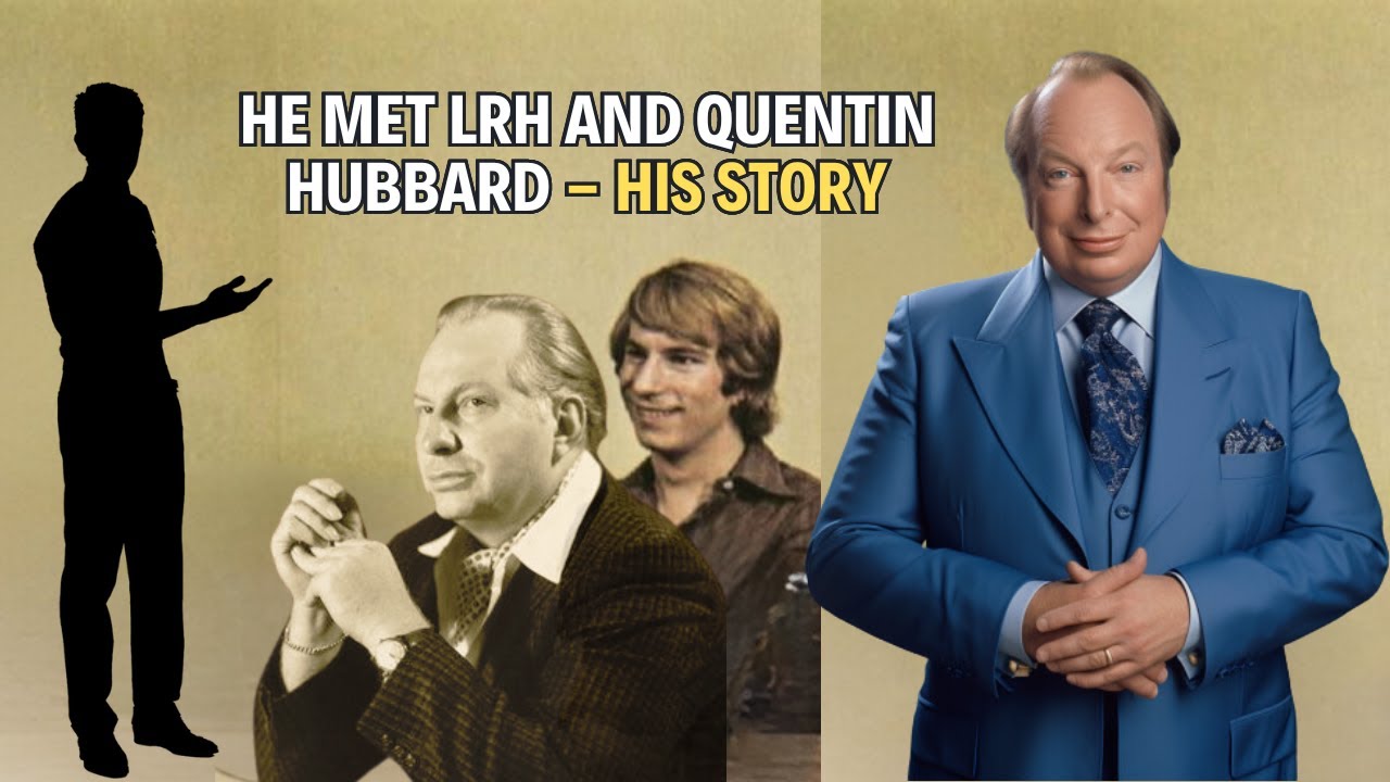 He met LRH and Quentin Hubbard: His Story - AOGP Scientology Outside ...