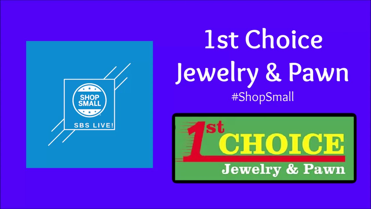 SBS 2020 Live - 1st Choice Jewelry & Pawn - YouTube