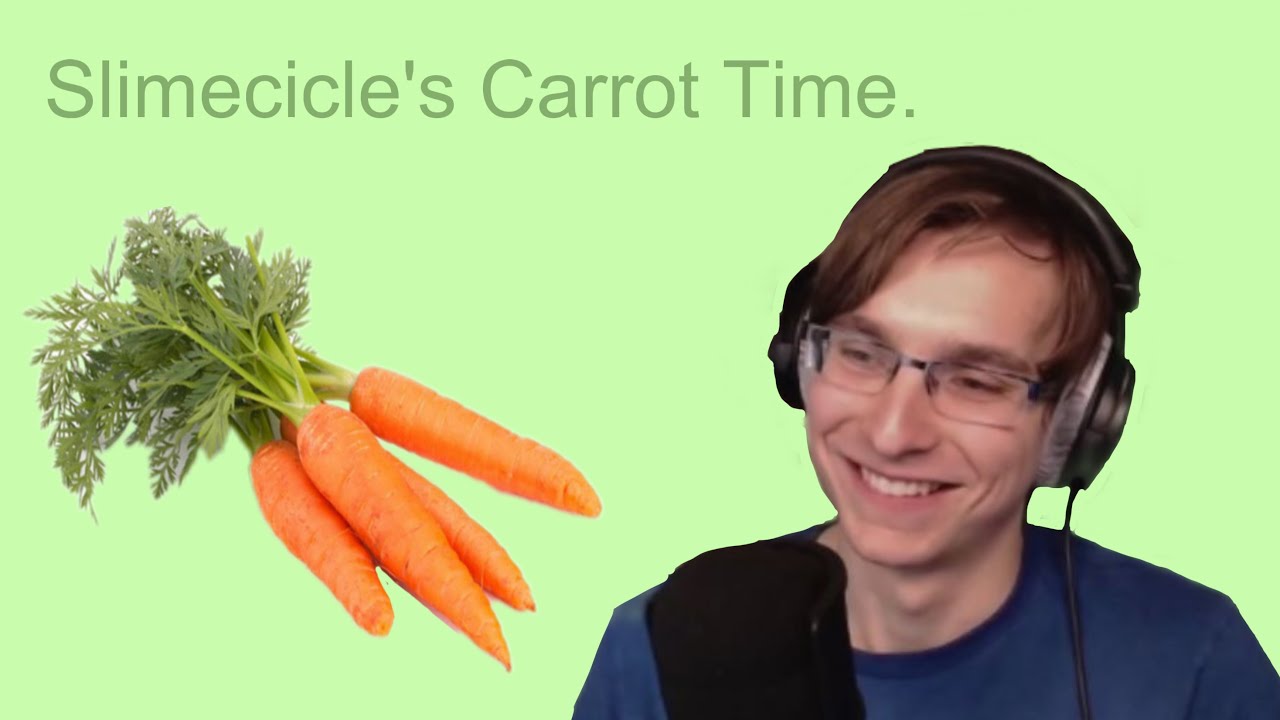 Slimecicle carrot time - YouTube