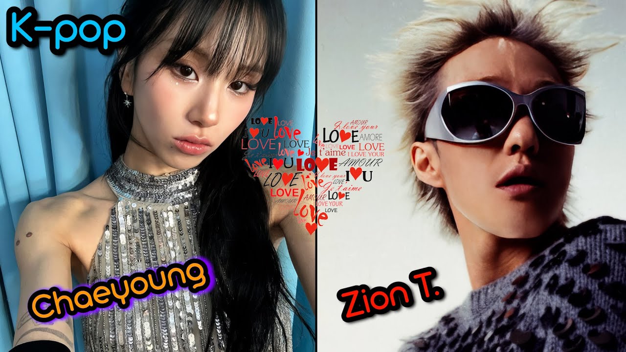[OFICIAL]CHAEYOUNG DE TWICE Y EL RAPERO ZION T. TIENEN UNA RELACION Y ...