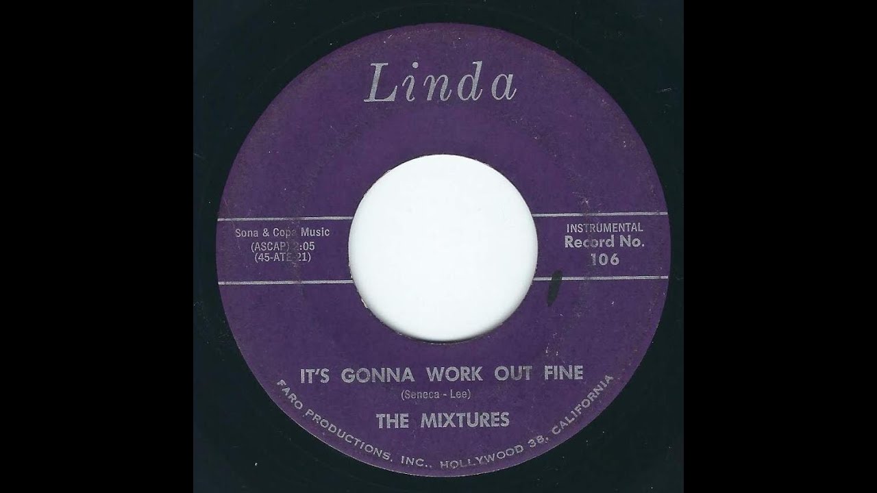 The Mixtures - It's Gonna Work Out Fine - YouTube