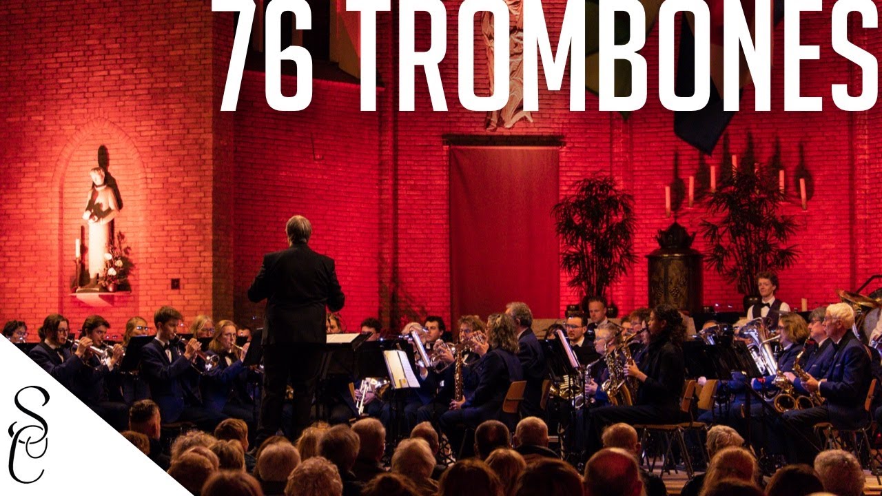 76 Trombones \ fanfareorkest - YouTube