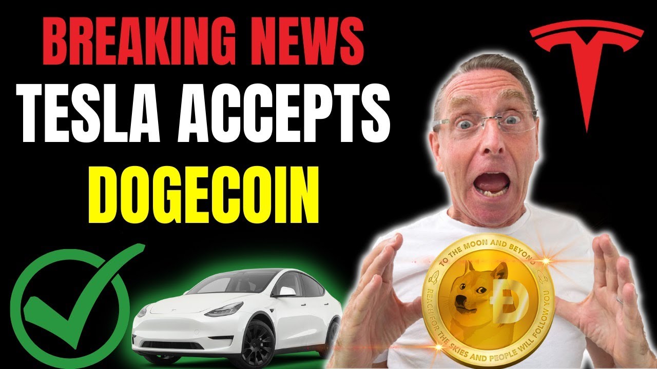 TESLA TO ACCEPT DOGECOIN ??? DOGECOIN & ELON MUSK BREAKING NEWS!! - YouTube