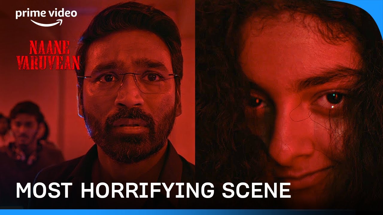 Dhanush In Search Of His Daughter | Naane Varuvean | Prime Video India ...