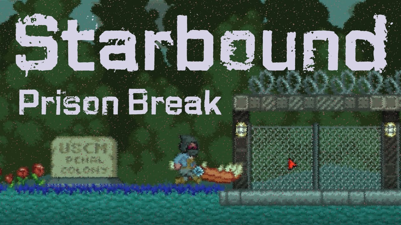Starbound 5 - Prison break! - YouTube