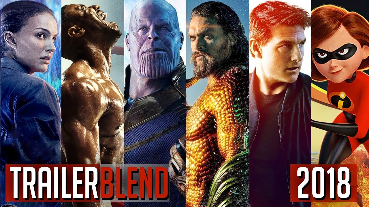 Year in Film: 2018 (Trailer Supercut) - YouTube