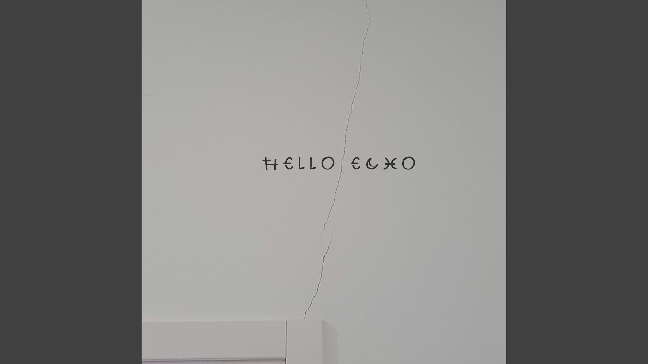Hello Echo - YouTube