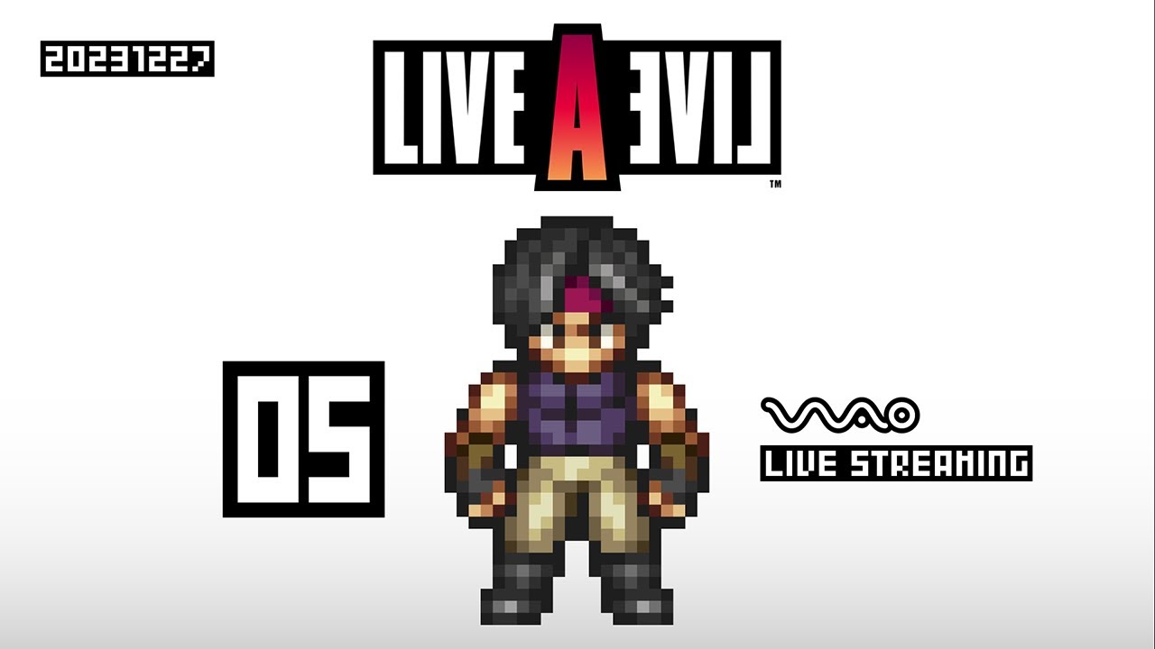 LIVE A LIVE [#05] わおが逝く「世界最強の座を掴むべく激闘の旅へ！」ネタバレあり - YouTube