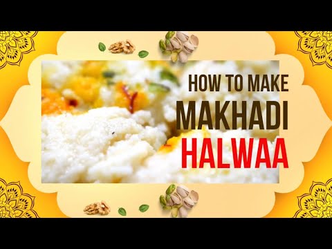 Homemade Makhadi Halwa | How to Make Halwa | Makhadi Halwa | - YouTube