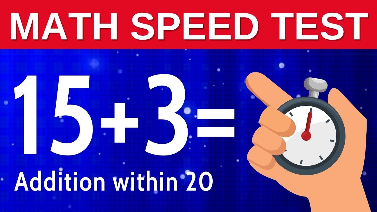 Addition Up To 20 - Speed Math | First Grade Math Test | Math ...