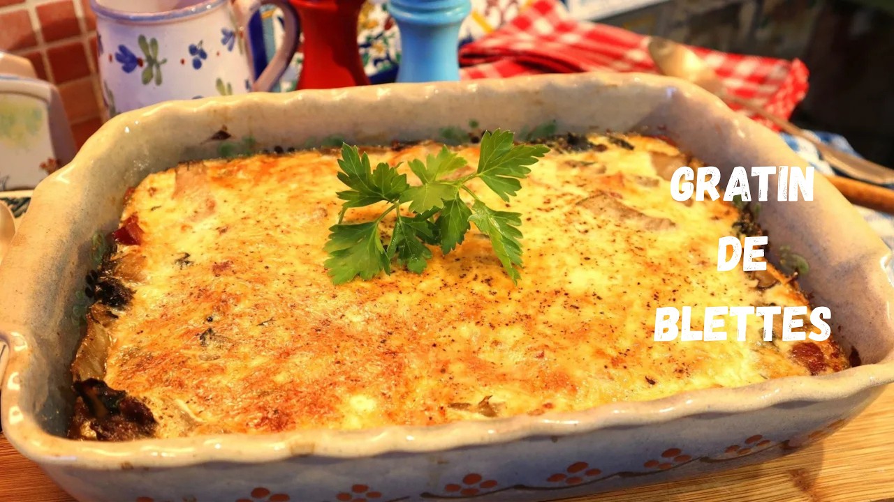 Mon GRATIN DE BLETTES - Ail et petits lardons - Super bon ! - Mère ...