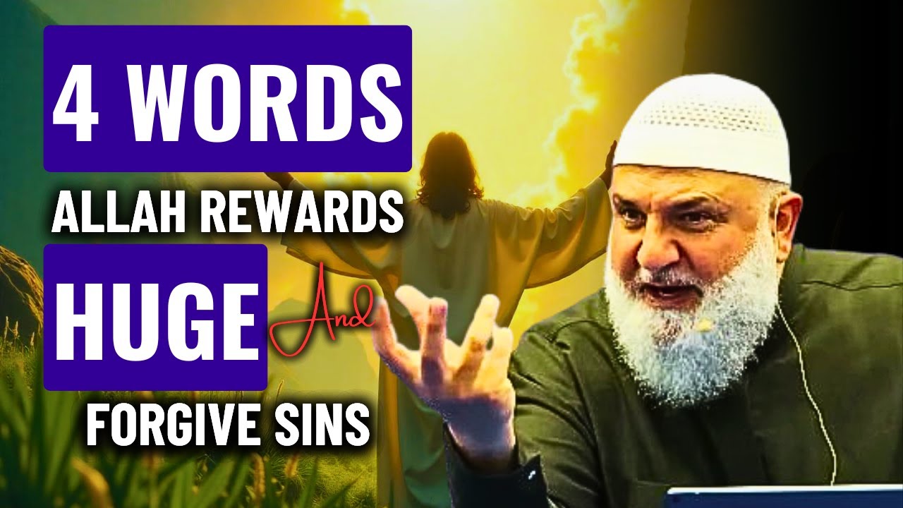 4 Words beloved to Allah and will reward you in Jannah and in Dunya ...