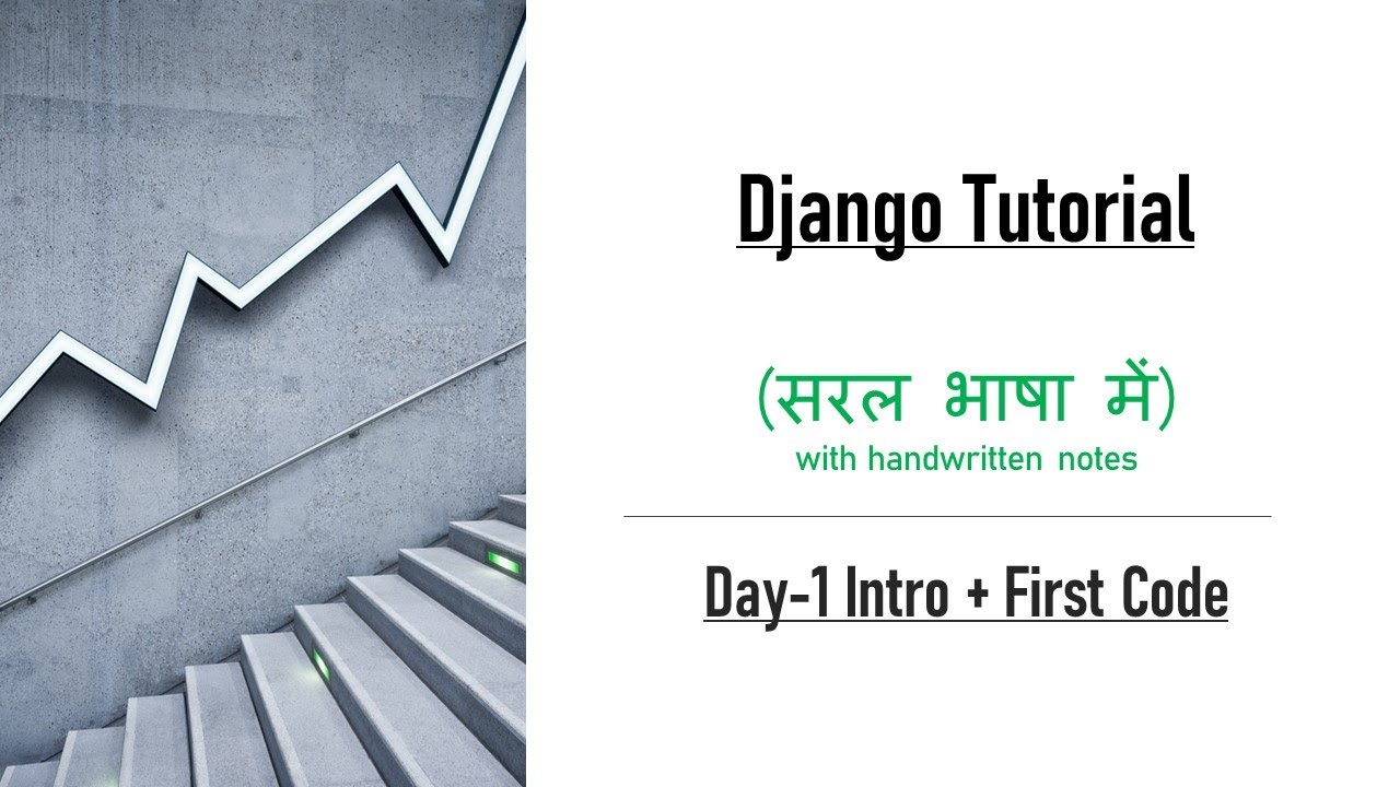 Django Tutorial #1 [with handwritten notes] - YouTube