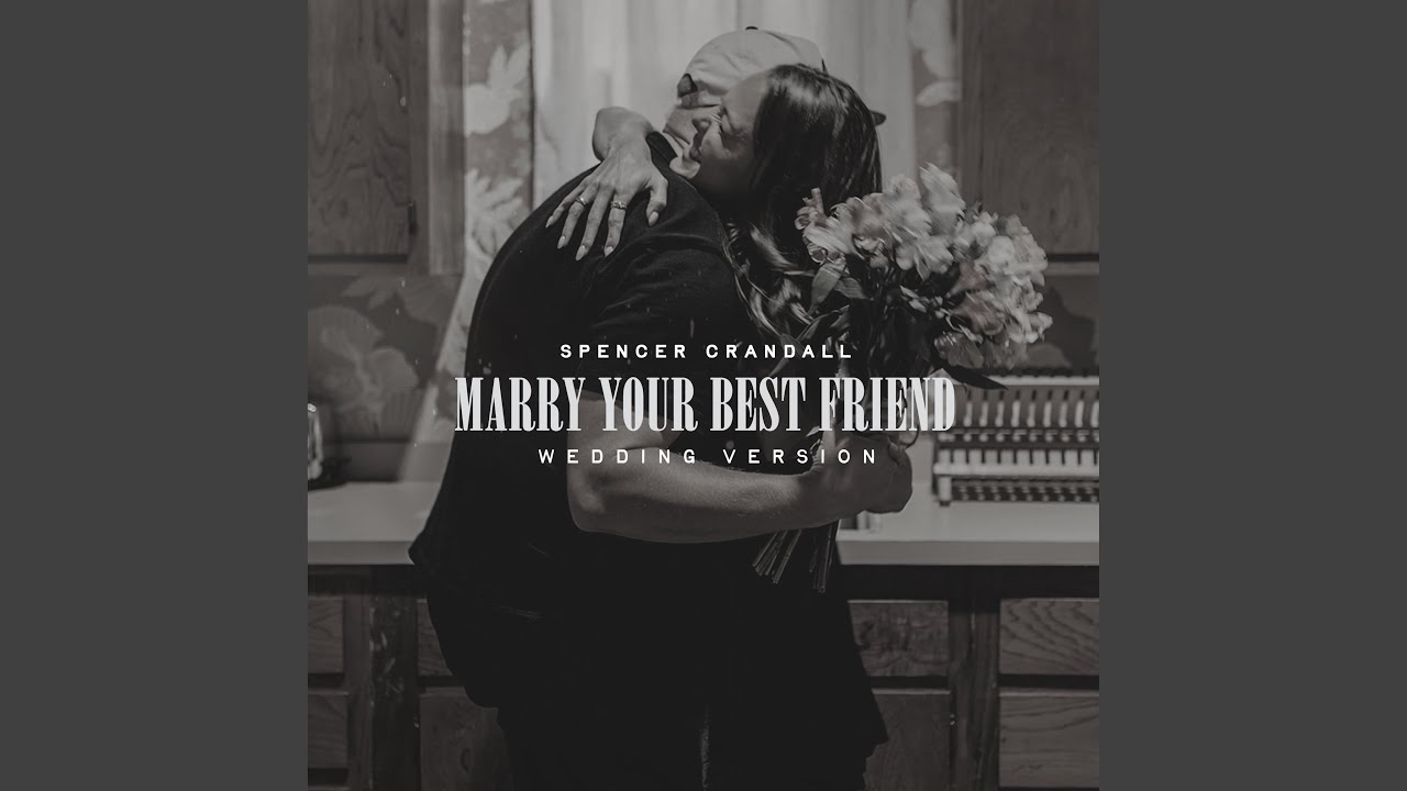 Marry Your Best Friend (Wedding Version) - YouTube