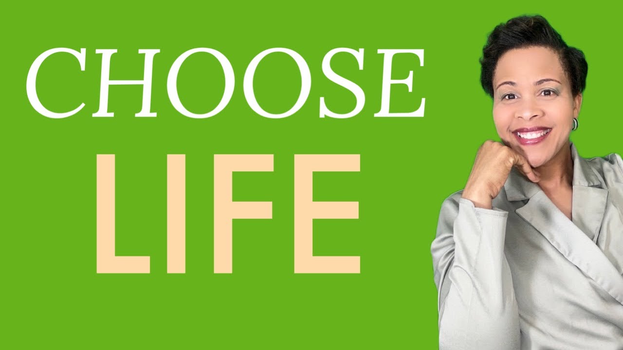 Choose Life: Make Daily Choices & Decisions That Add Value To Your Life ...