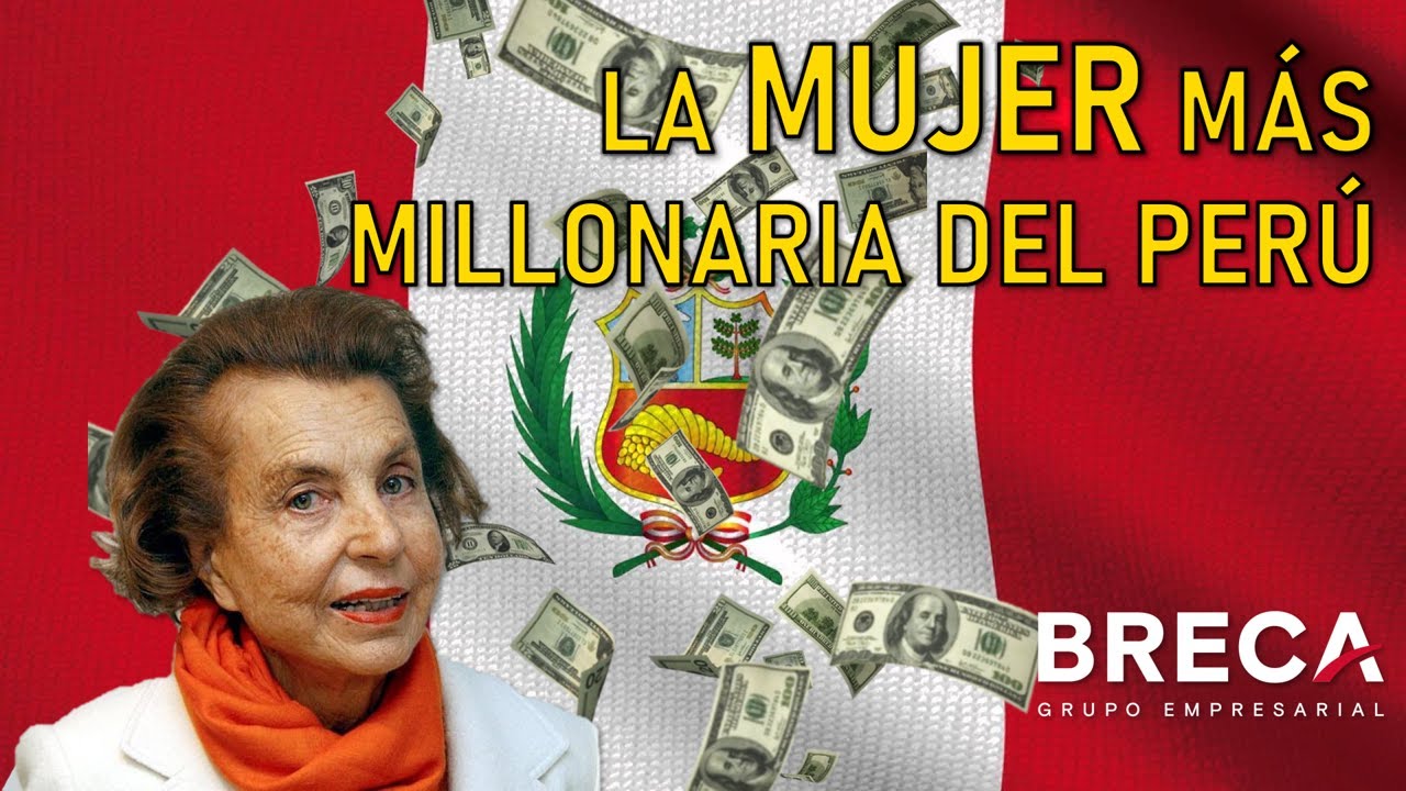 LA MUJER MÁS MILLONARIA DE PERÚ - HISTORIA DEL GRUPO BRECA - YouTube