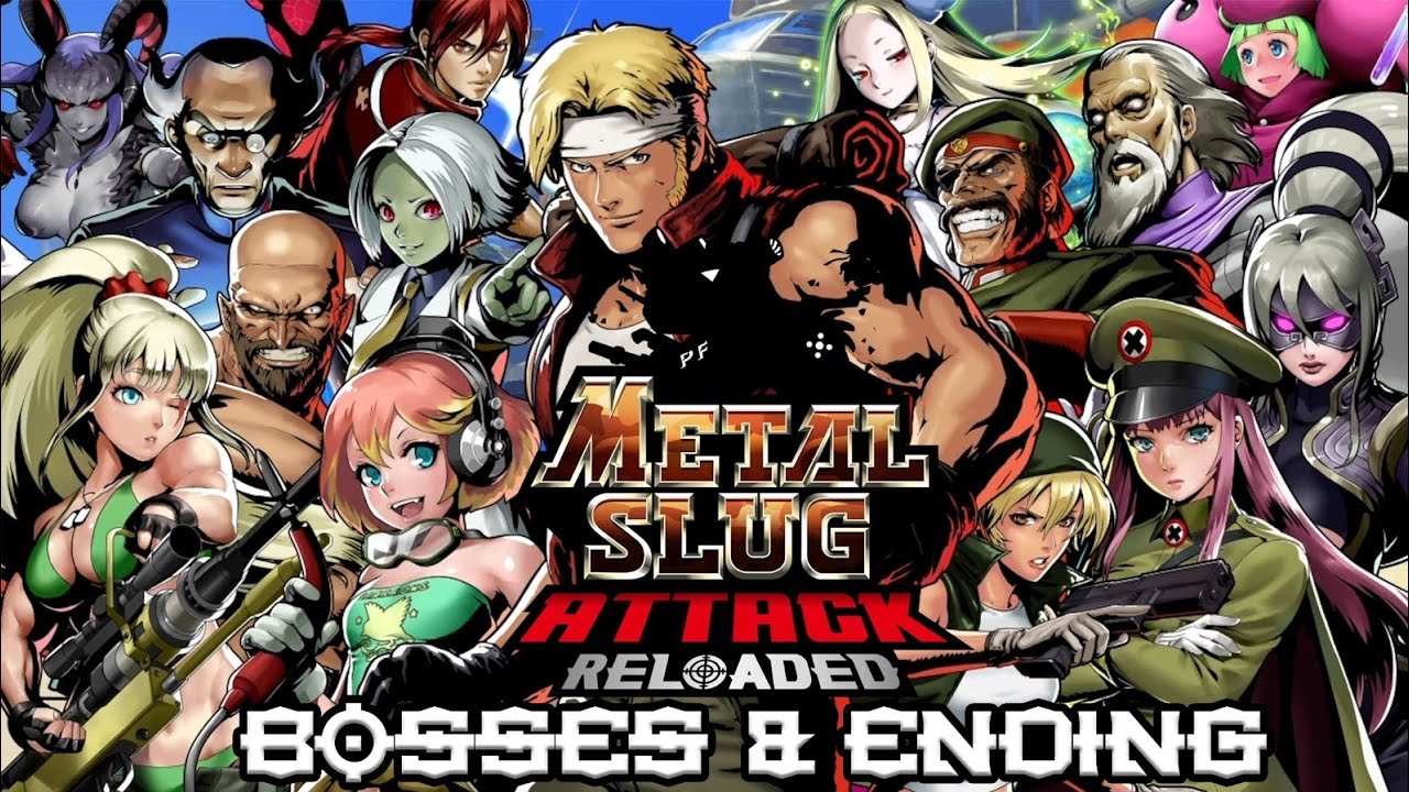 Metal Slug Attack Reloaded - 16 Bosses & Ending - YouTube