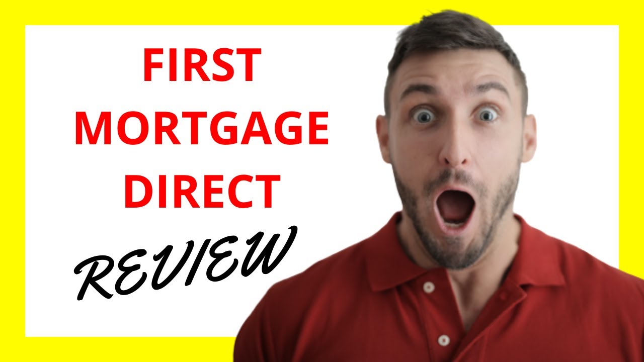🔥 First Mortgage Direct Review: Pros and Cons - YouTube