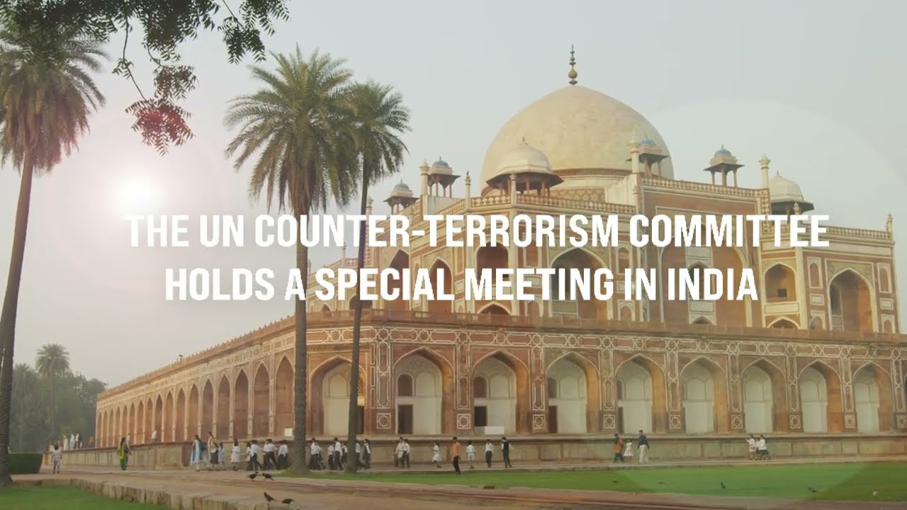 Special meeting of the UN Security Council Counter-Terrorism Committee ...