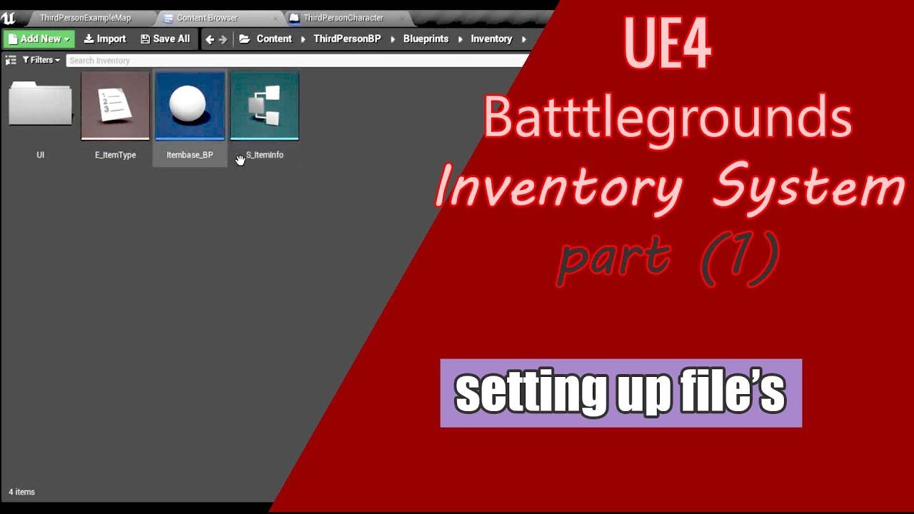 UE4 Battlegrounds inventory system tutorial (part1) setting up files ...