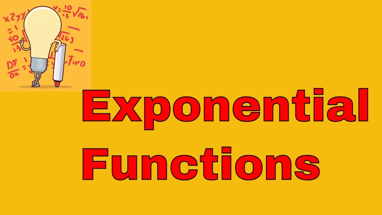 Exponential Functions Youtube