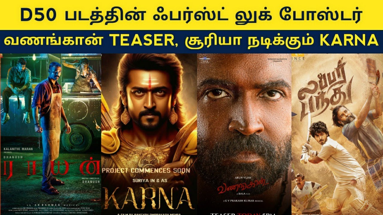 Cine News | Dhanush Raayan, Arun Vijay Vanangaan, Suriya Janvi Kapoor ...