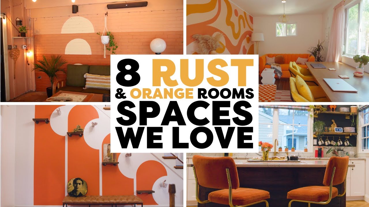 8 Rust & Orange Rooms We Love - YouTube