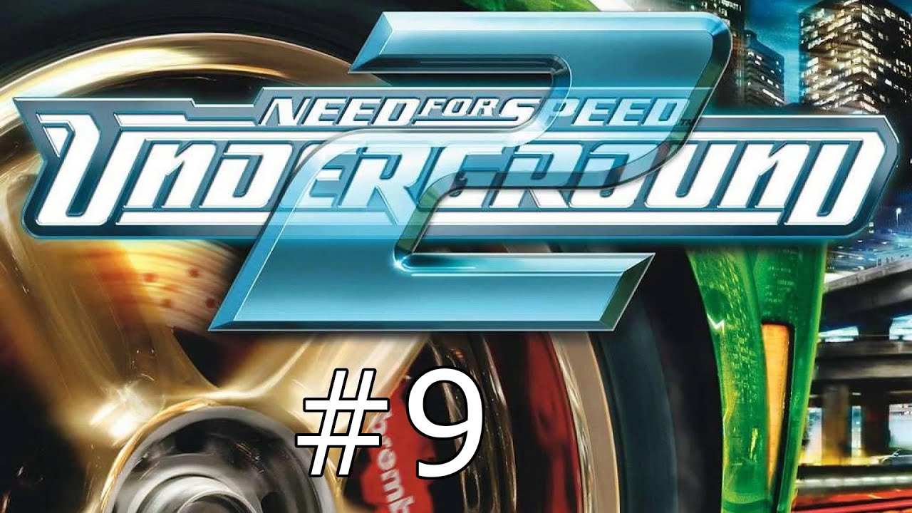 NEED FOR SPEED UNDERGROUND 2 : Part 9 - Stage 2 - Secret Hidden Races ...